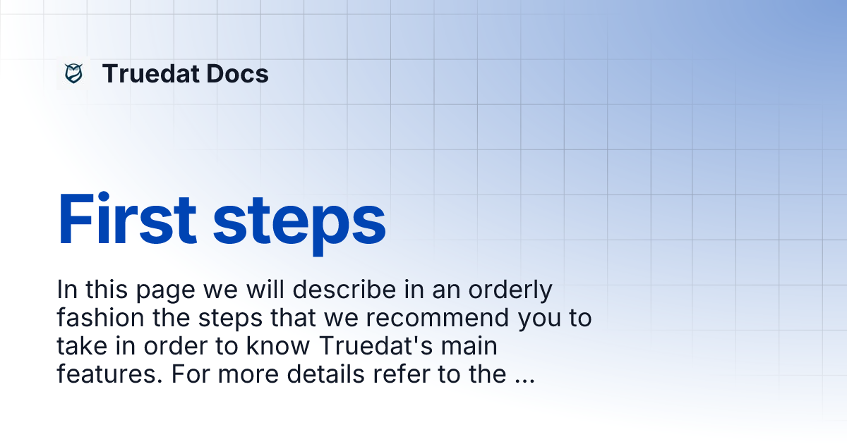 First steps | v6.13 | Truedat Docs
