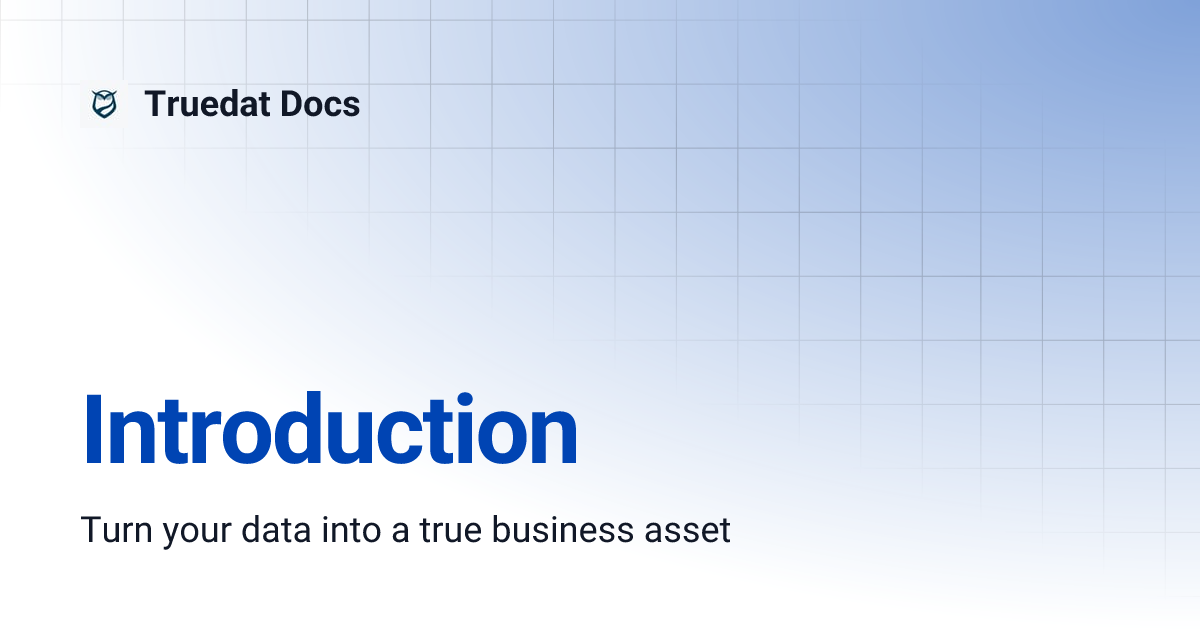 Introduction | Truedat Docs