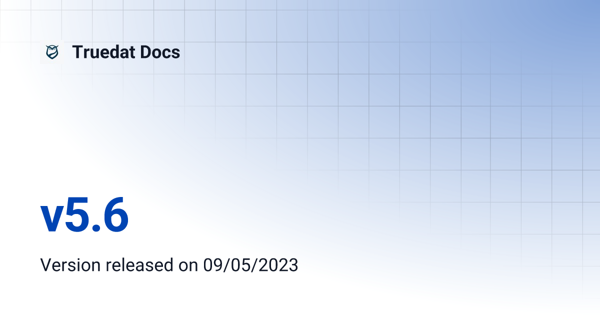 v5.6 | Truedat Docs