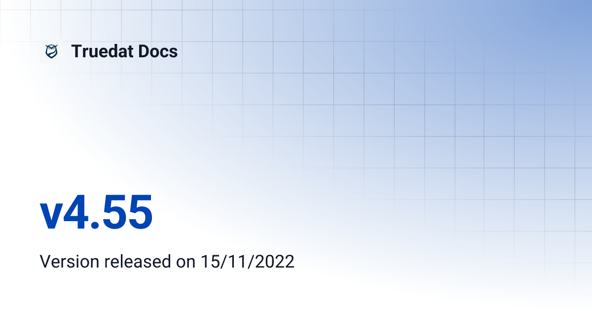 v4.55 | Truedat Docs