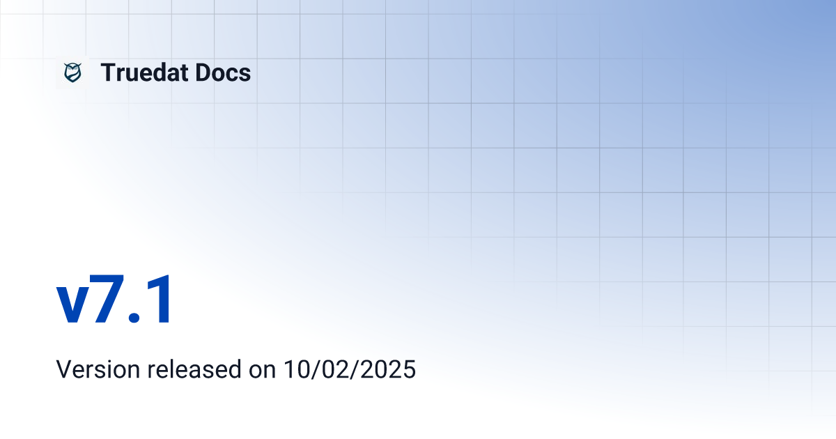 v7.1 | Truedat Docs